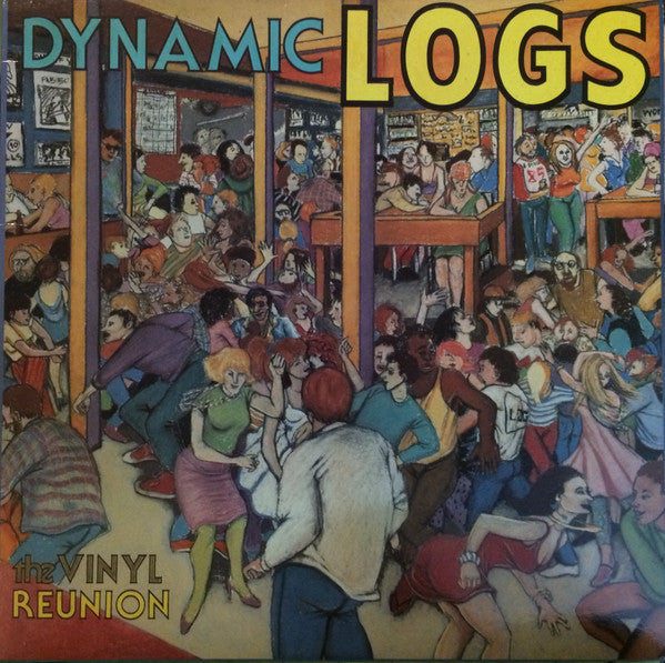 Buy Dynamic Logs : The Vinyl Reunion (LP) Online for a great price ...