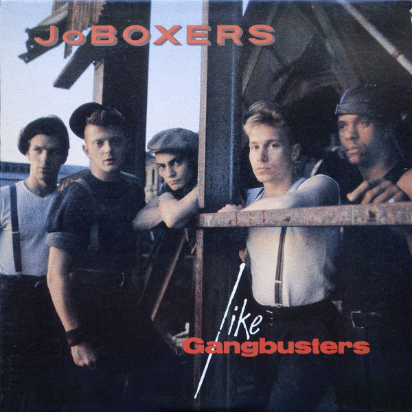 Buy JoBoxers : Like Gangbusters (LP,Album,Stereo) Online for a great ...